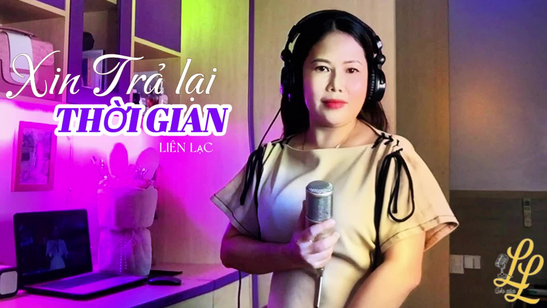 Live Karaoke - Xin trả lại thời gian - Liên Lạc.tyt - COS.TV