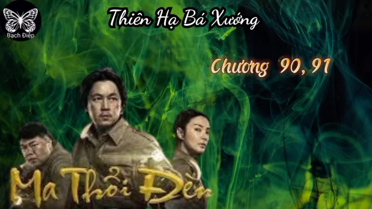 Ma thổi đèn Chương 90, 91 - COS.TV
