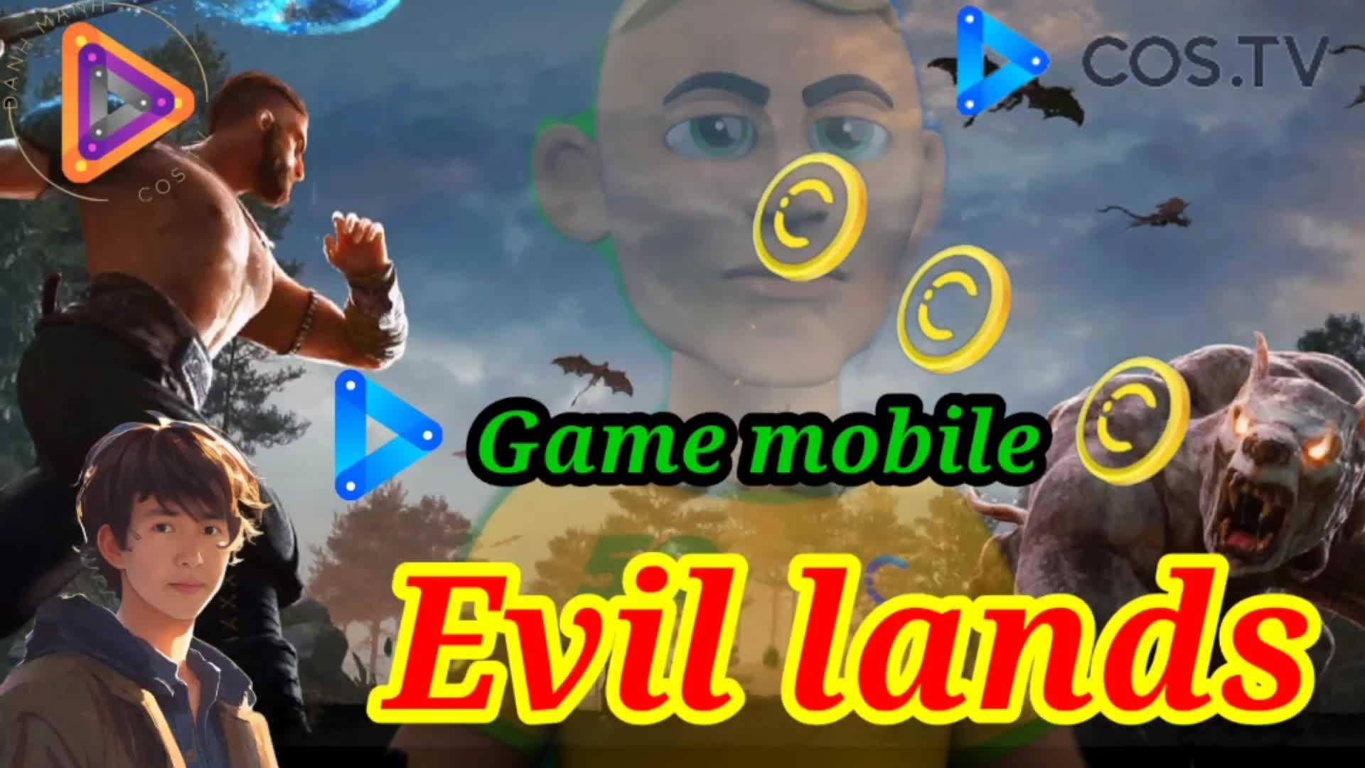 Game mobile Evil Lands - COS.TV