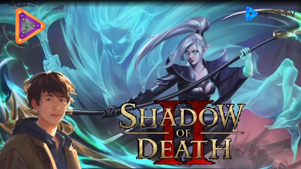 Game mobile Shadow of death - COS.TV