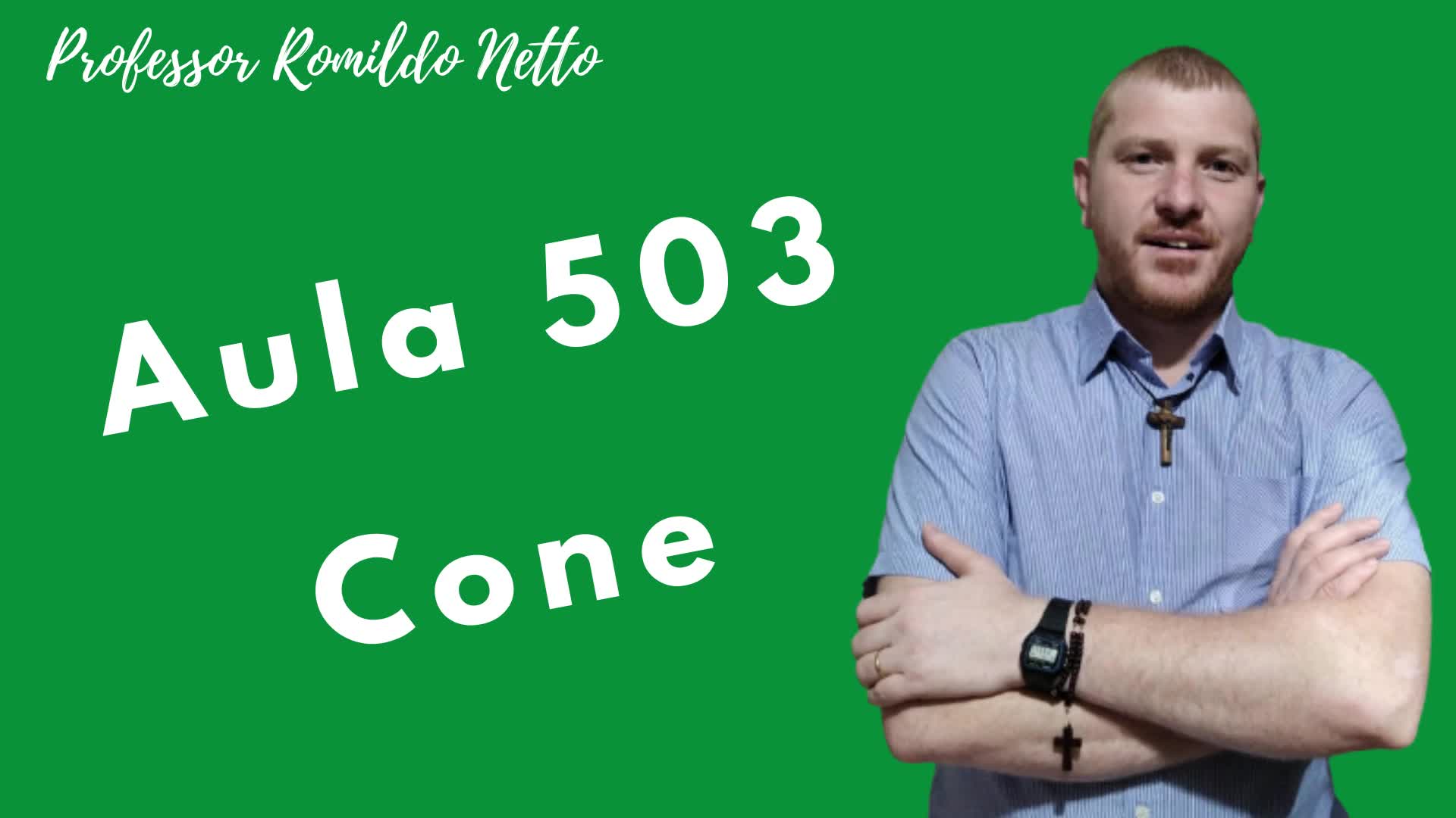 Aula 503 - Matemática - Cone #Concursos #Enem #Vestibular - COS.TV