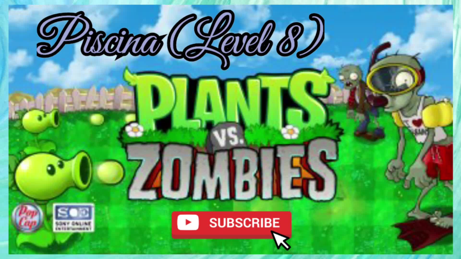 Plants vs zombies - Adventure 2 (Piscina - Level 8) - COS.TV