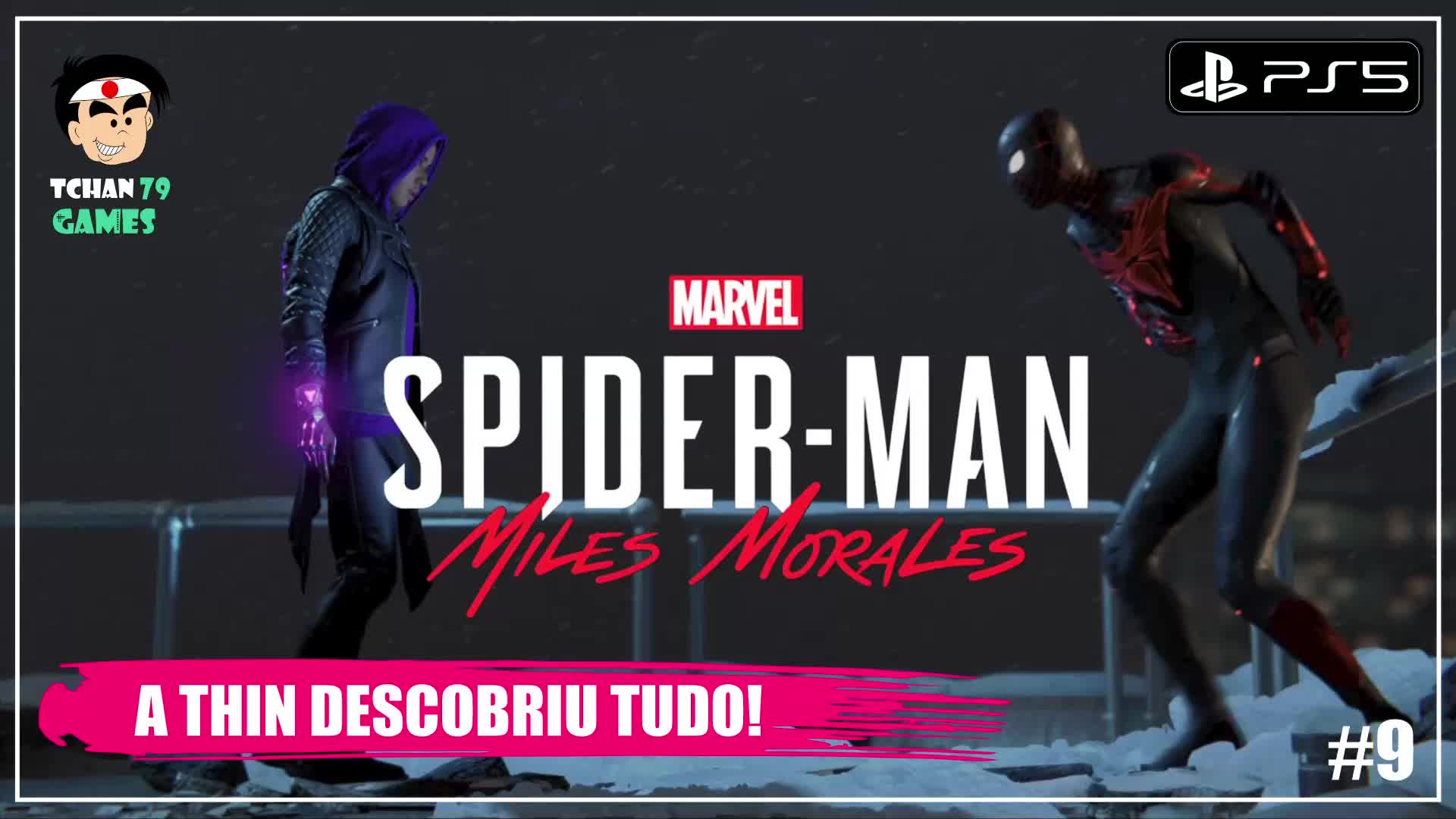 Spider Man Miles Morales - A Thin descobriu tudo #9 - COS.TV