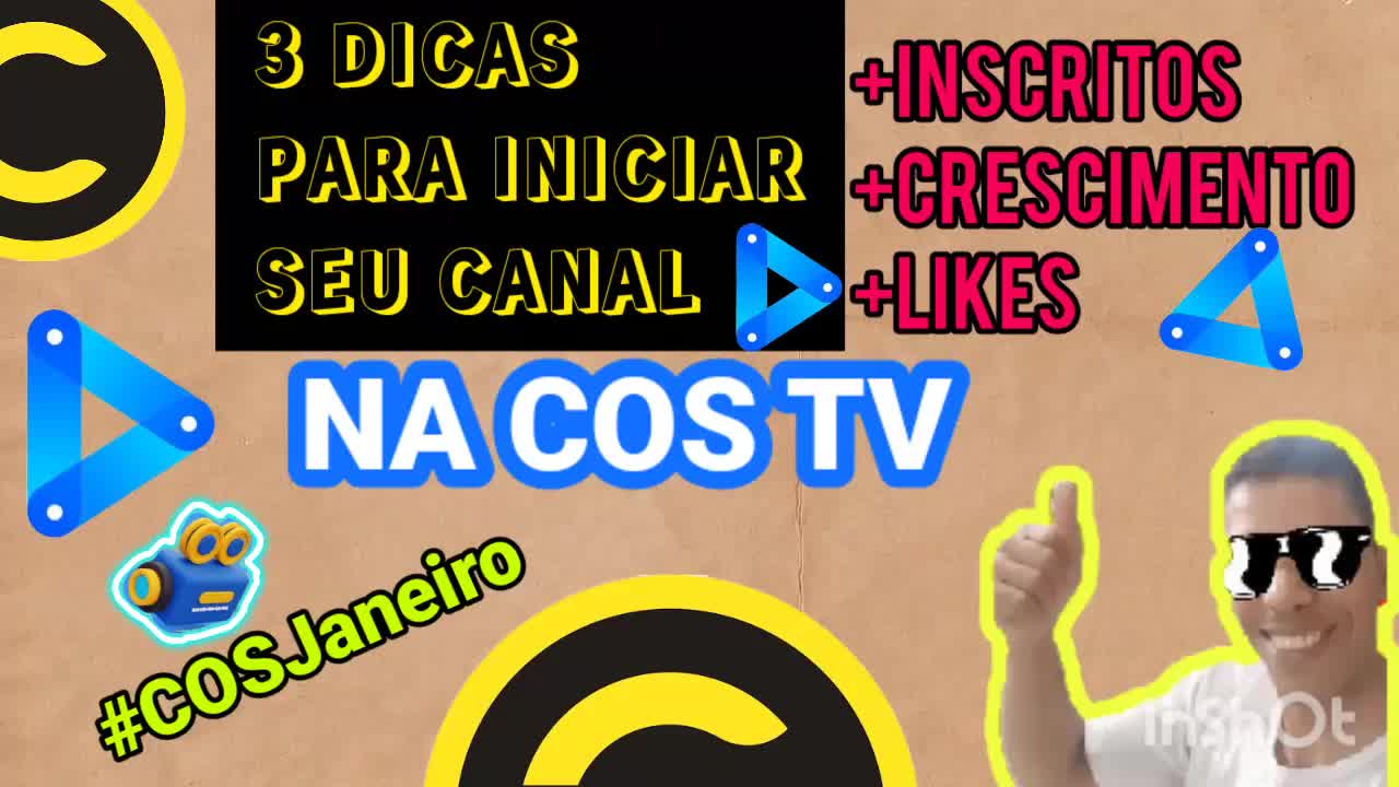 #3 DICAS PARA INICIAR O SEU CANAL NA COS.TV ASSISTA ATÉ O FINAL # ...
