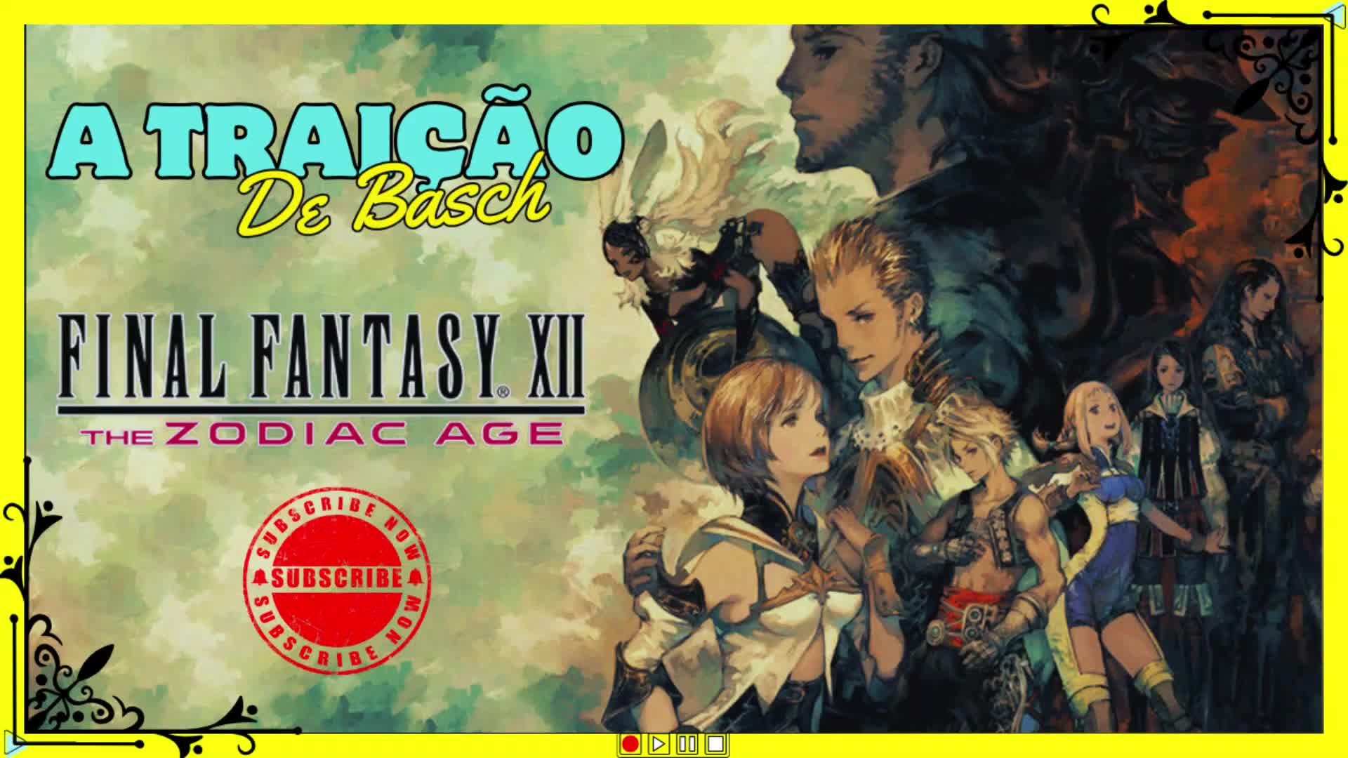 A traição de Basch (Final Fantasy XII - The Zodiac Age) - COS.TV